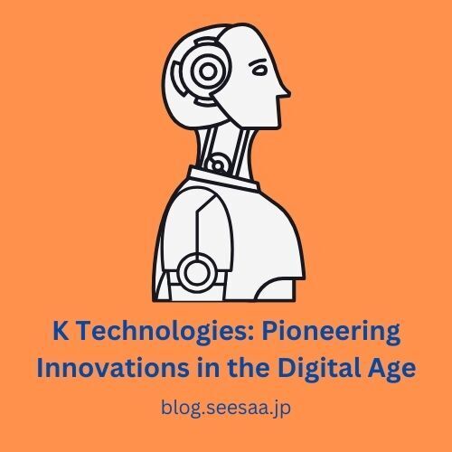 K Technologies: Pioneering Innovations in the Digital Age: Teach Me Urdu